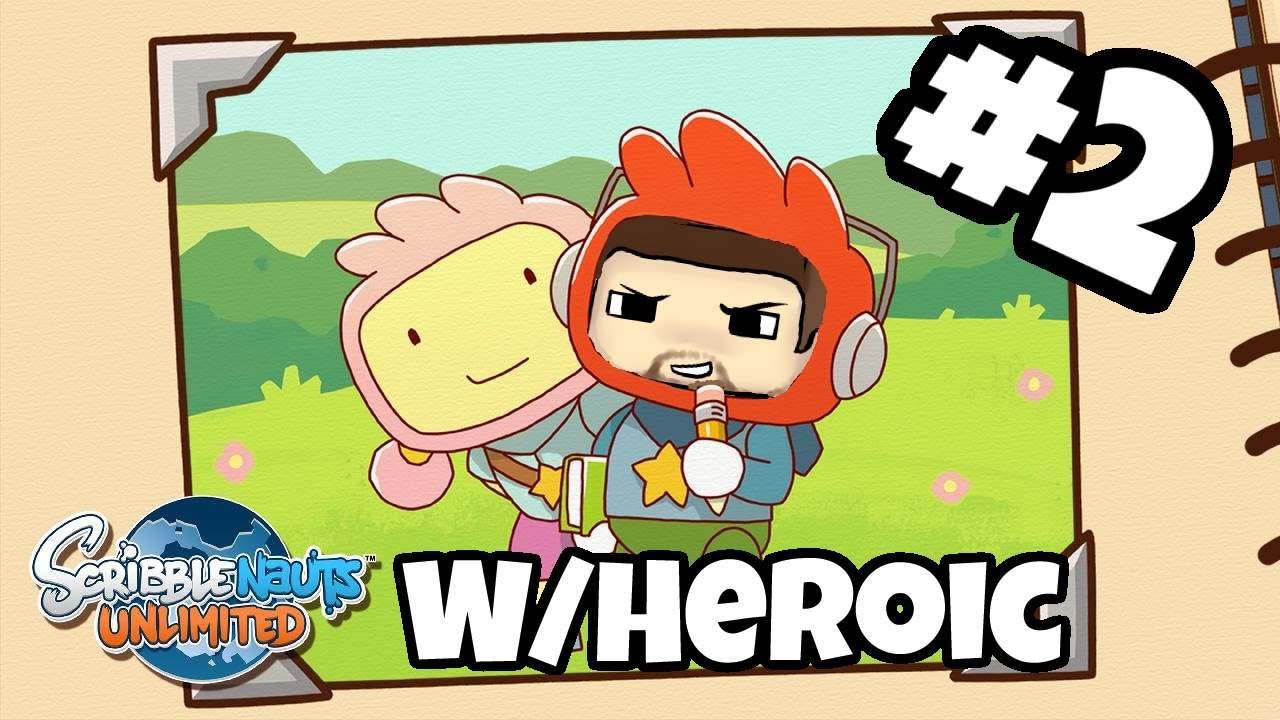 Scribblenauts Unlimited w/Heroic :Episode 2: Rodrigo The Tiger! - YouTube