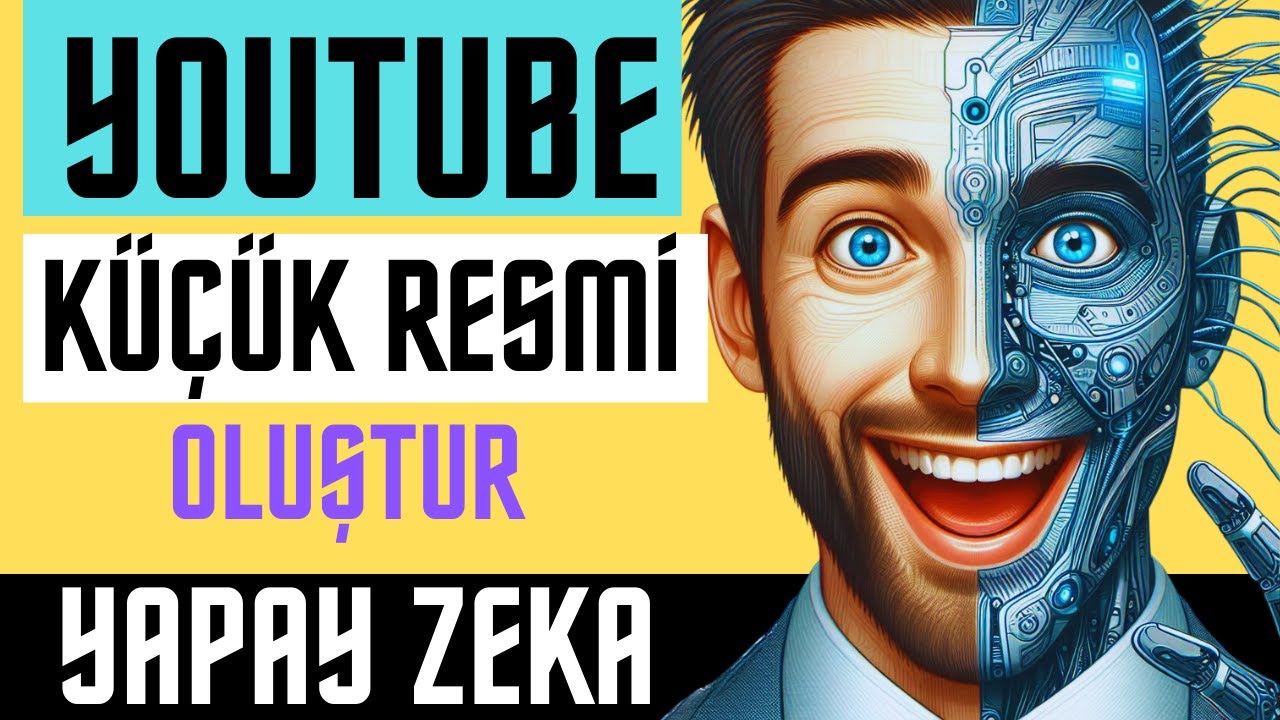 Youtube Küçük Resmi Nasıl Yapılır ? Yapay Zeka İle Youtube Küçük Resmi ...