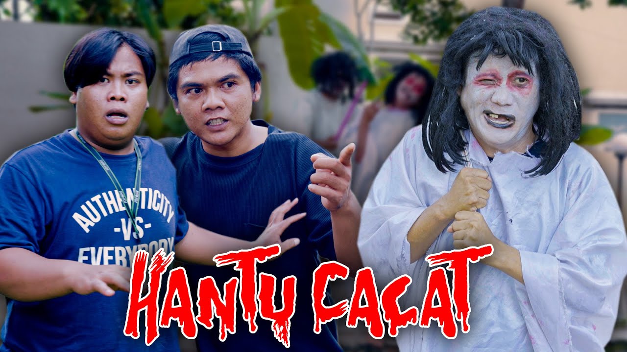 HANTU CACAT - YouTube