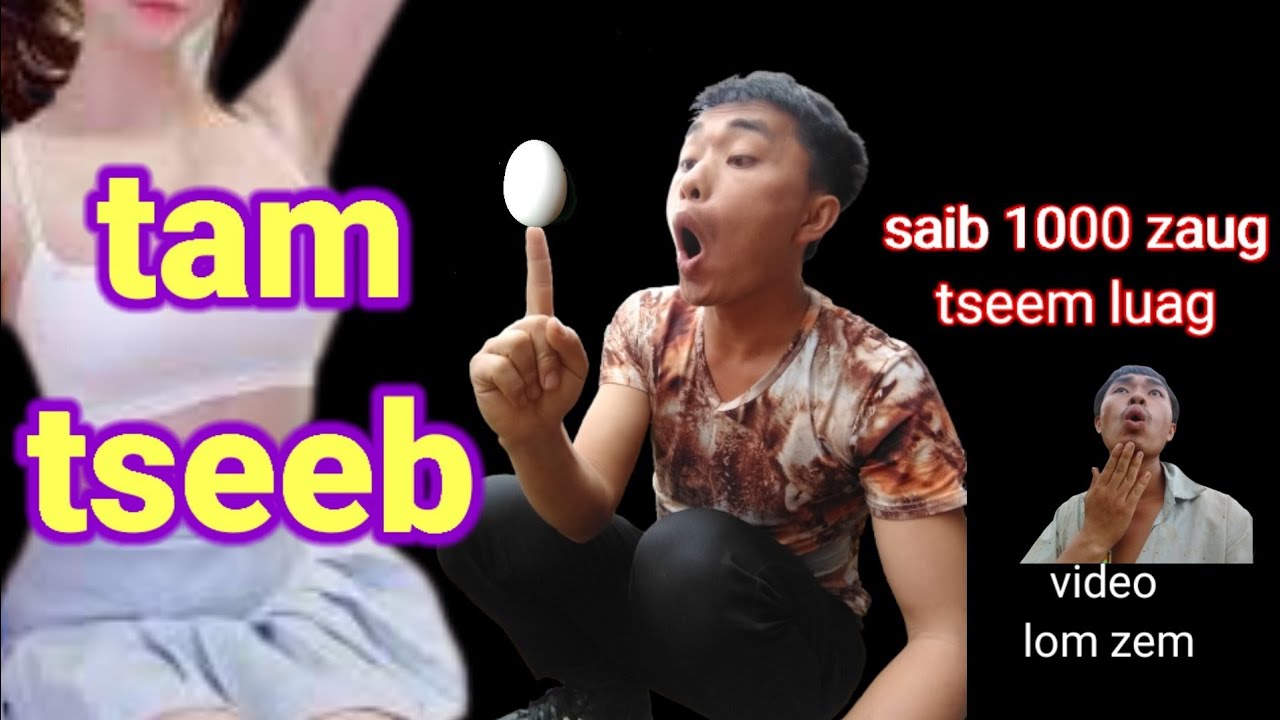 nraug hmoob tik tok phem nraug 2021 | hmoob video lom zem - YouTube