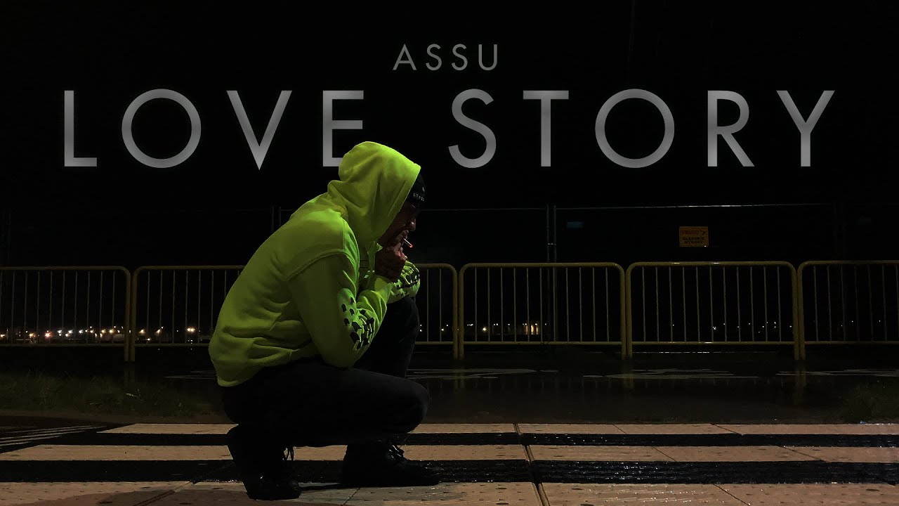 01. assu - love story OFFICIAL STREET VIDEO - YouTube
