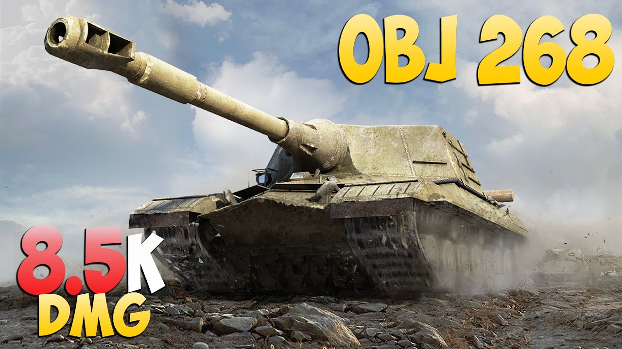 Obj 268 - 6 Kills 8.5K DMG - Frank! - World Of Tanks - YouTube