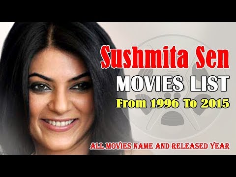 Sushmita Sen | Movie List | From Debut Movie Dastak to Happy ...