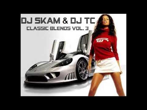 DJ SKAM & DJ TC (CLASSIC BLENDS VOL.3), - YouTube