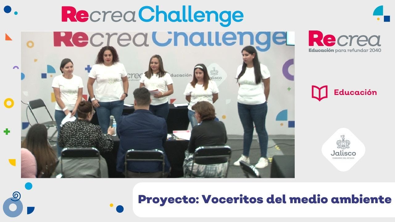 Recrea Challenge 2022 - Proyecto: “voceritos del medio ambiente” - YouTube