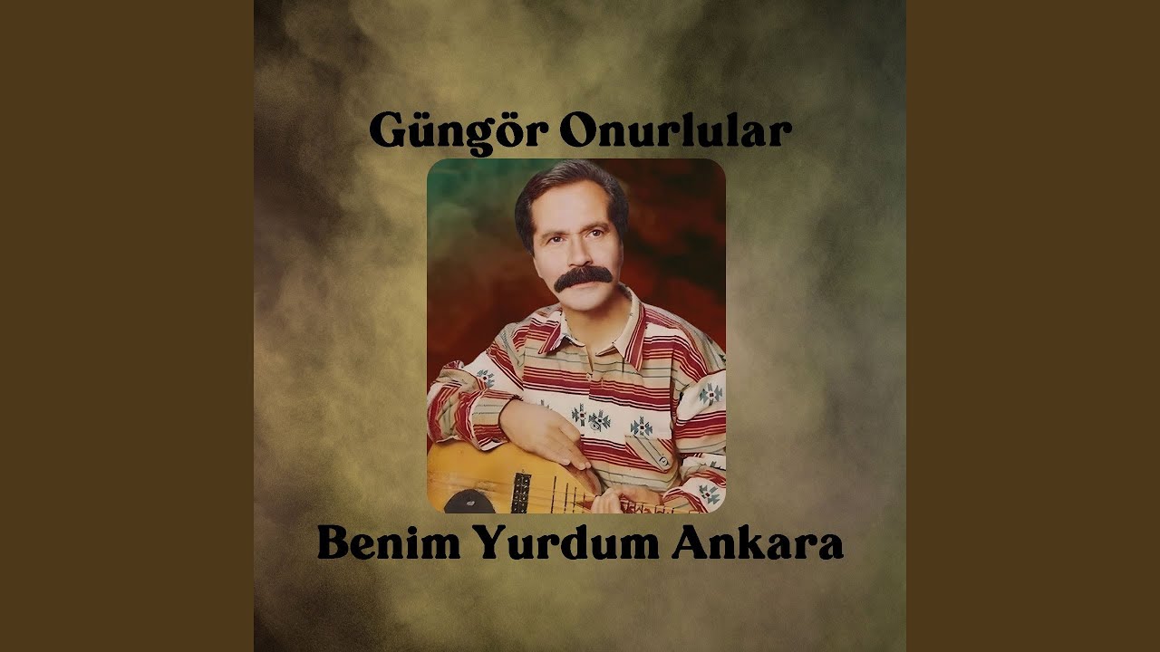 Benim Yurdum Ankara - YouTube