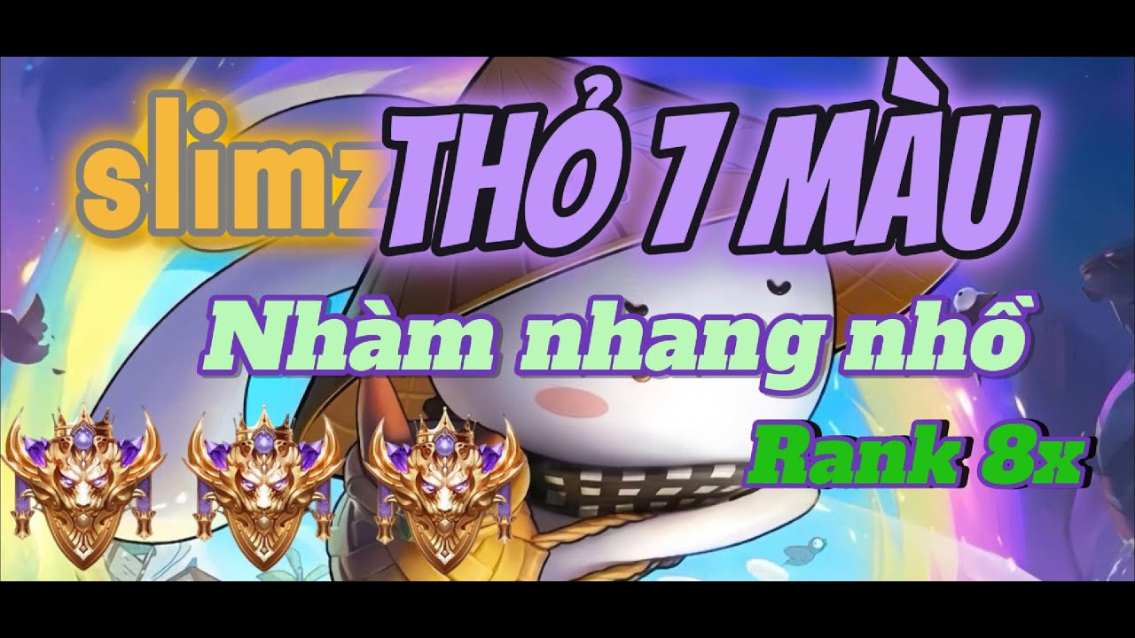 Trải Nghiệm Skin Slimz Thỏ 7 Màu | Nhàm Nhang Nhồ Rank 8x - YouTube