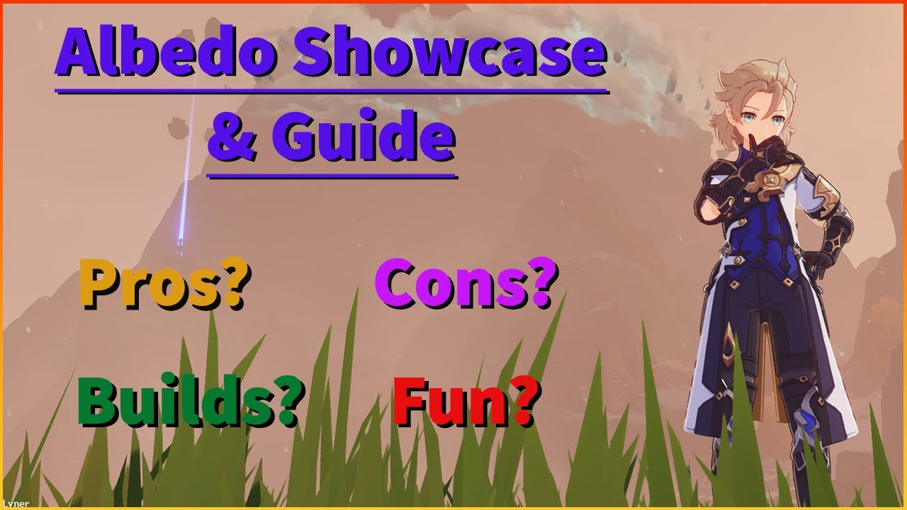 Albedo Showcase and Guide! Albedo Can Do Some Major Damage! Guide To ...