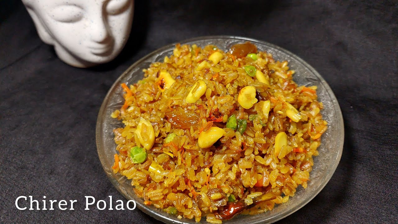 চিঁড়ার পোলাও || Chirer Polao Recipe in Bangla ||Chirar Pulao ||Chirer ...