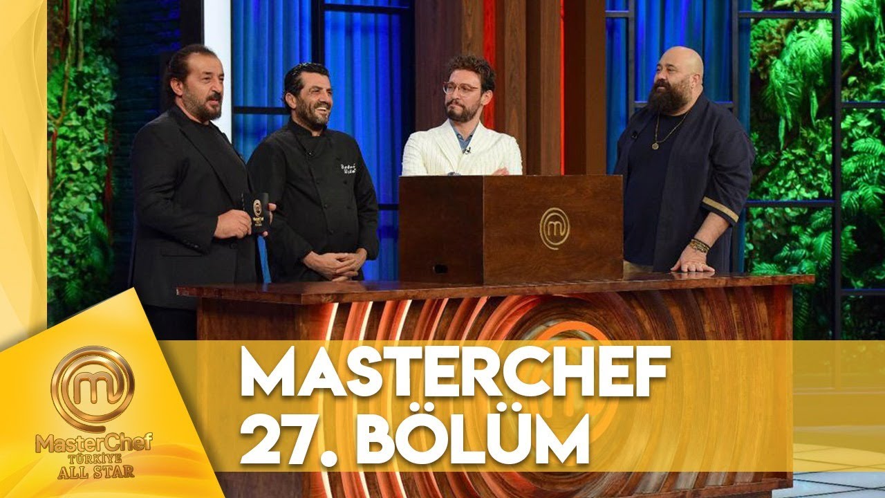 MasterChef Türkiye All Star 27. Bölüm - YouTube