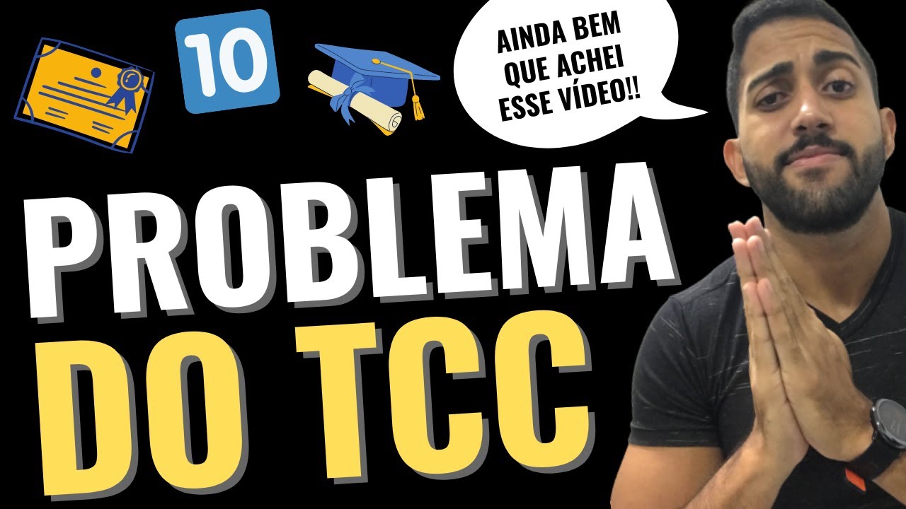 Como Fazer o Problema de Pesquisa do TCC APROVADO e ELOGIADO - YouTube