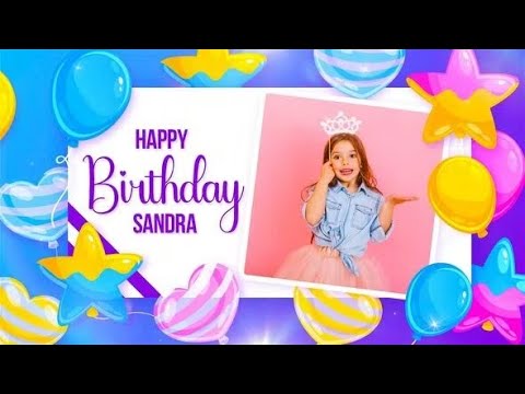 Happy Birthday Sandra Slideshow 44419931 - YouTube