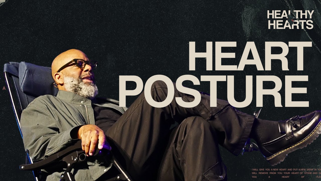Heart Posture | Healthy Hearts | Aaron Lindsey - YouTube