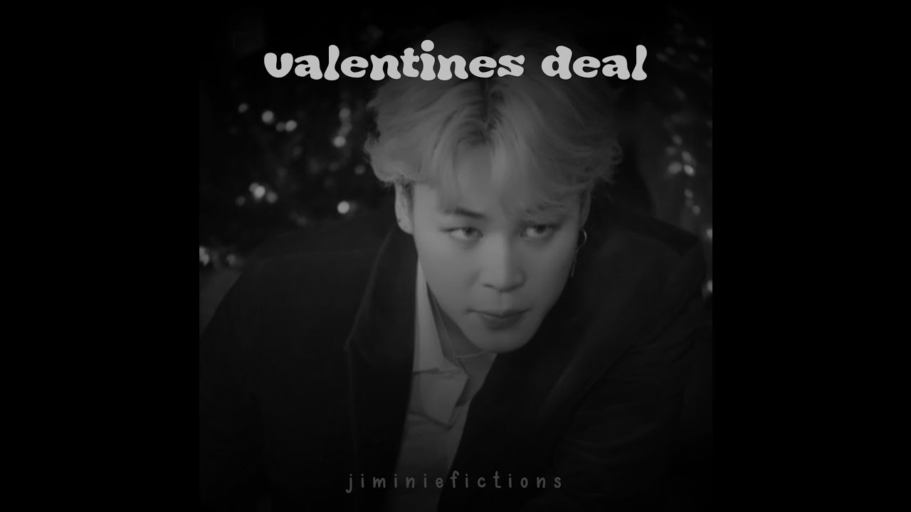 jimin facetime imagine | valentines deal | part 1 - YouTube