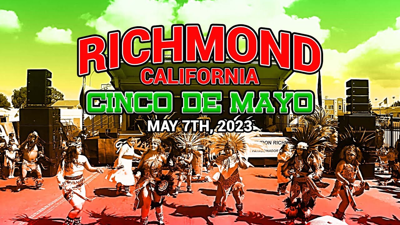 Cinco De Mayo at Richmond, CA Community May 7th 2023 - YouTube