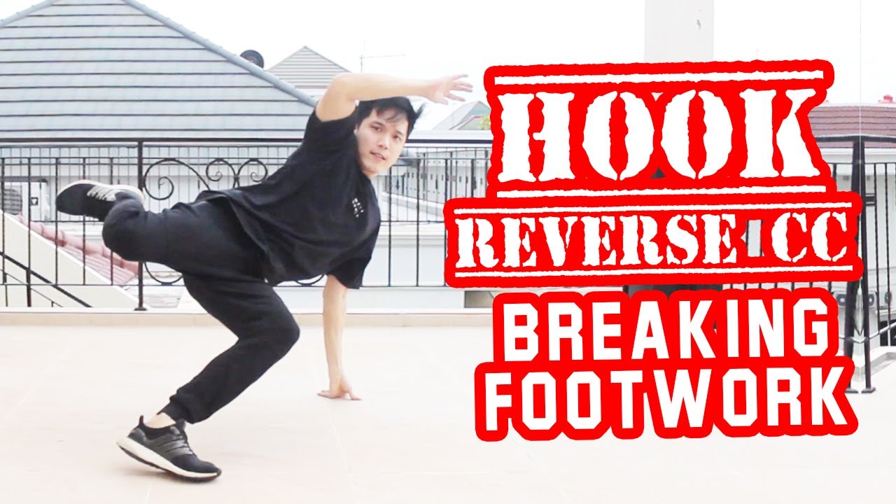 Bboy Tutorial I Hook to Reverse CC I Footwork - YouTube