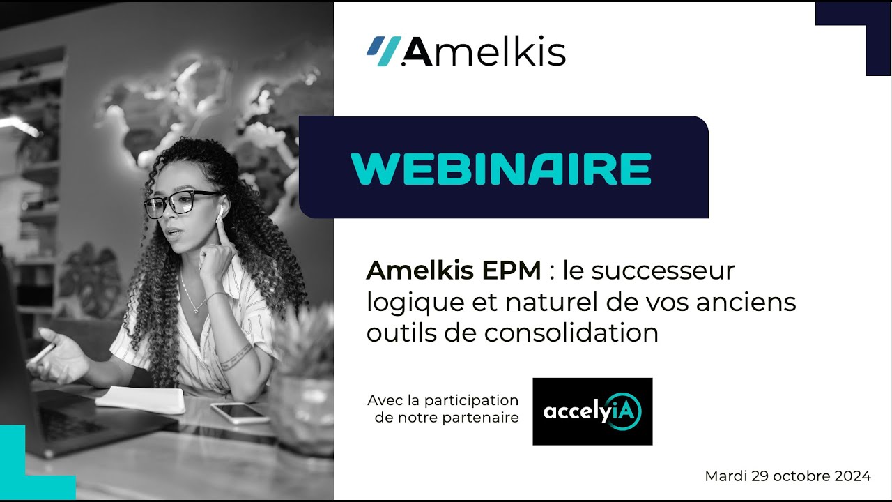 Webinaire | Amelkis EPM, le successeur logique et naturel de vos ...