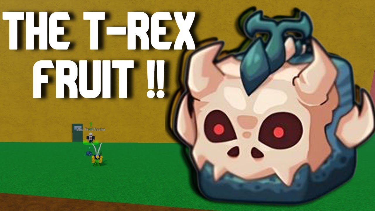 BLOX FRUIT | SHOWCASE T-REX Fruit!! - YouTube
