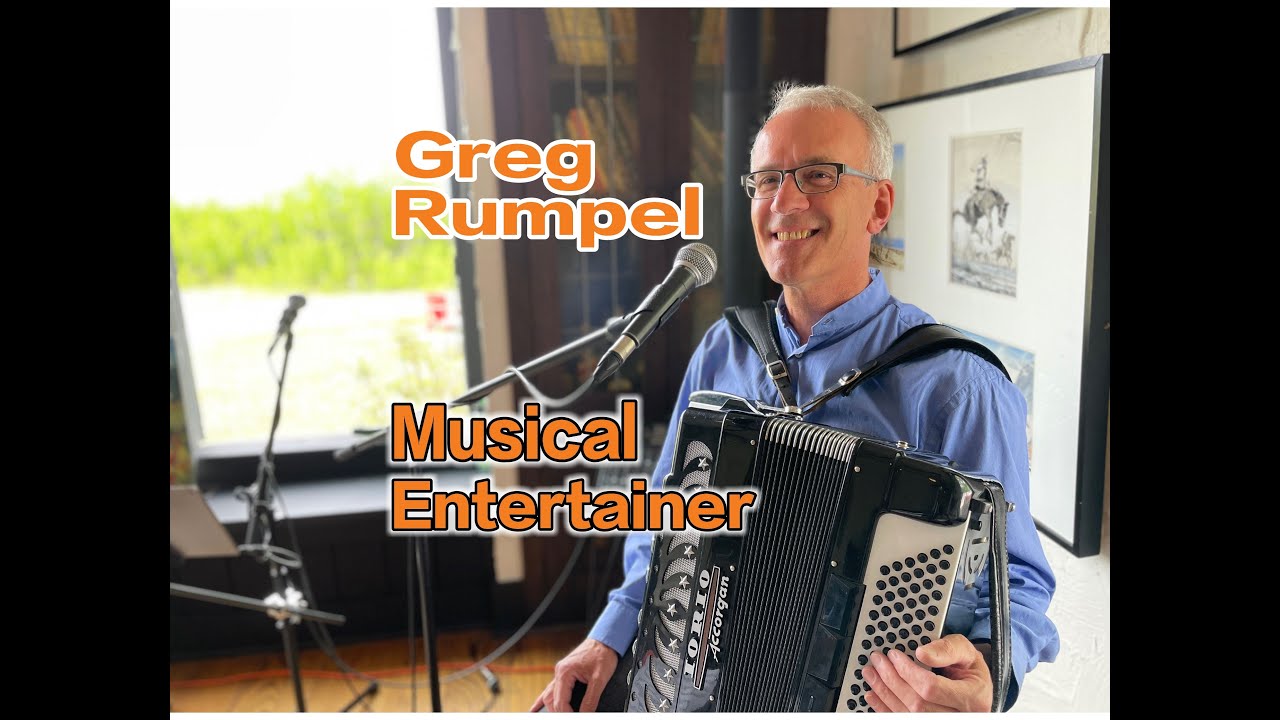 Greg Rumpel - Musical Entertainer - YouTube