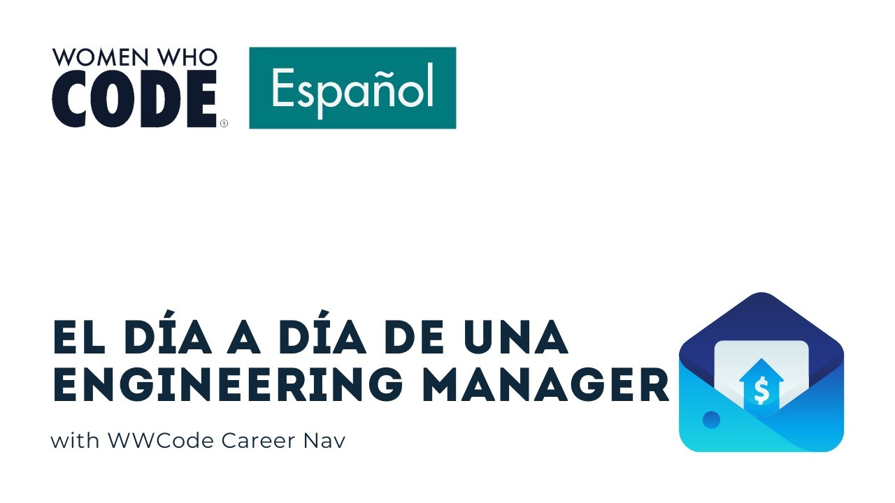 El día a día de una Engineering Manager - YouTube