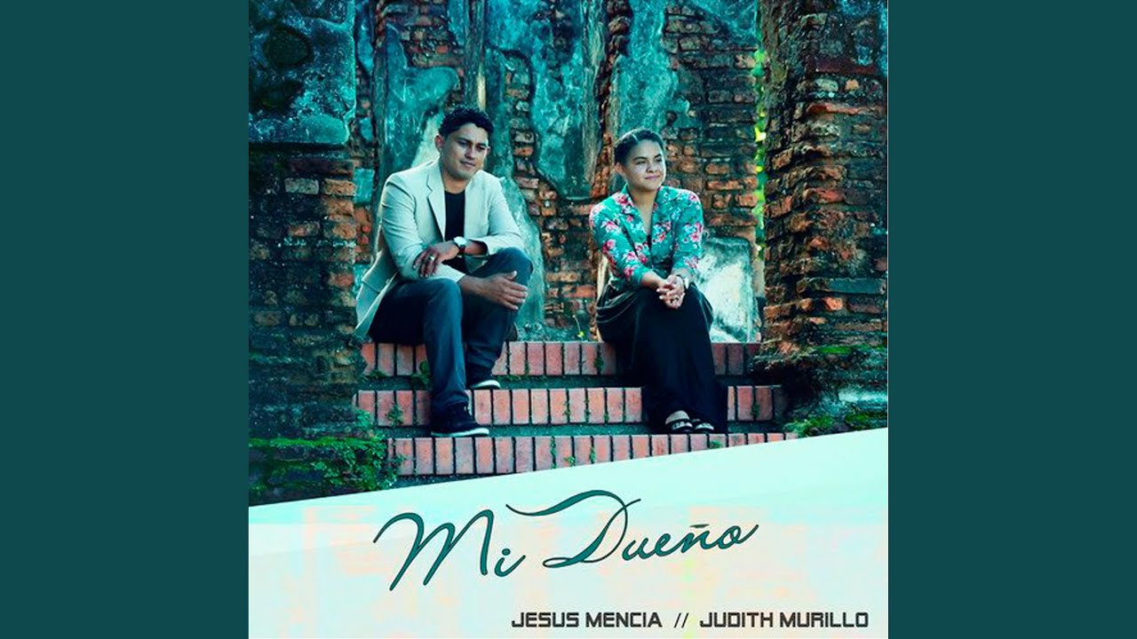 Mi dueño (feat. Judith Murillo) - YouTube