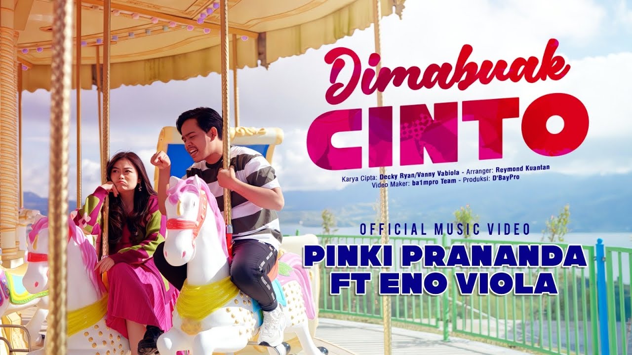 ENO VIOLA ft PINKI PRANANDA - DIMABUAK CINTO [Official Musik Video ...