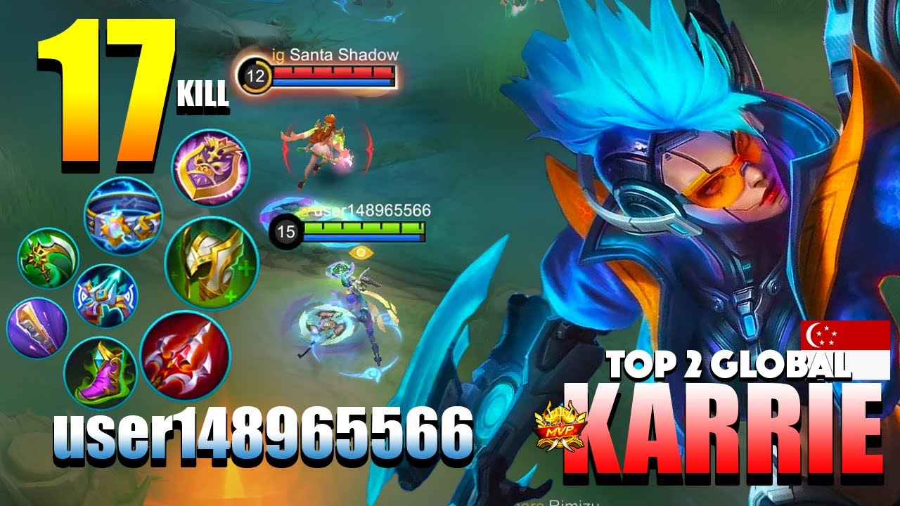 Karrie Best Epic Comeback! That Hybrid Build | Top 2 Global Karrie ...