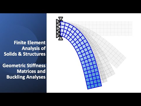 Geometric Stiffness Matrices and Buckling Analyses - YouTube