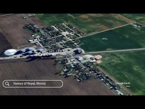 The history of Royal, Illinois