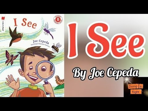 I See By Joe Cepeda. || Read Aloud Book.|| Doing it Right Picture Book ...