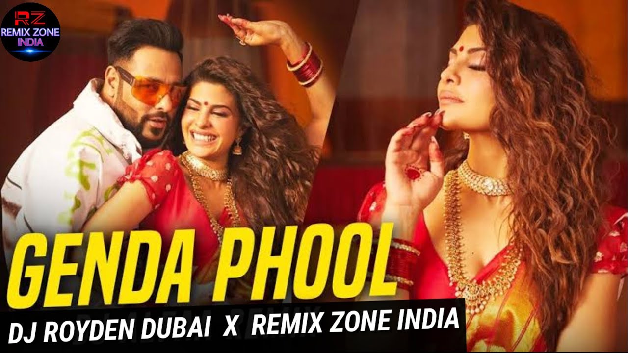 Genda Phool Remix | Remix Zone India | DJ Royden Dubai | Badshah ...