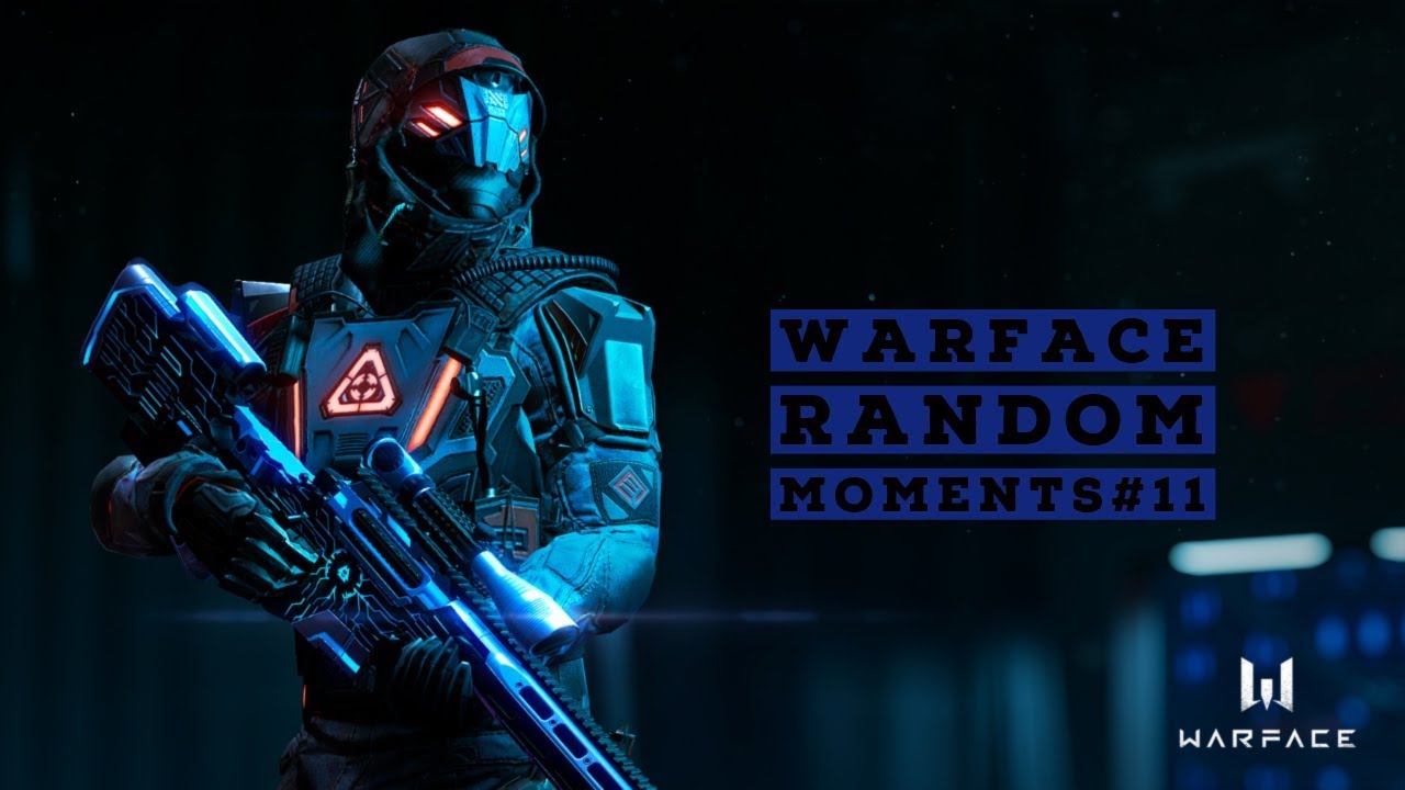 Warface Random Moments#11 - YouTube