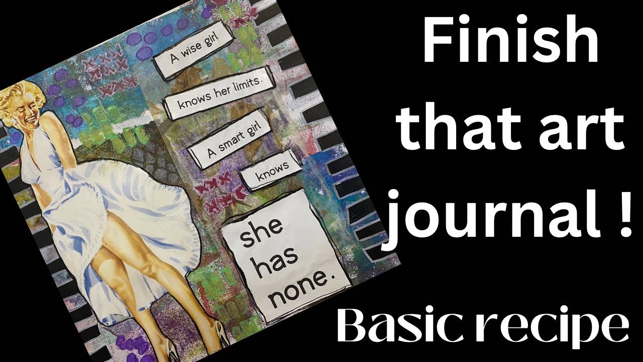 How to finish any art journal following this basic recipe with only 5 ...