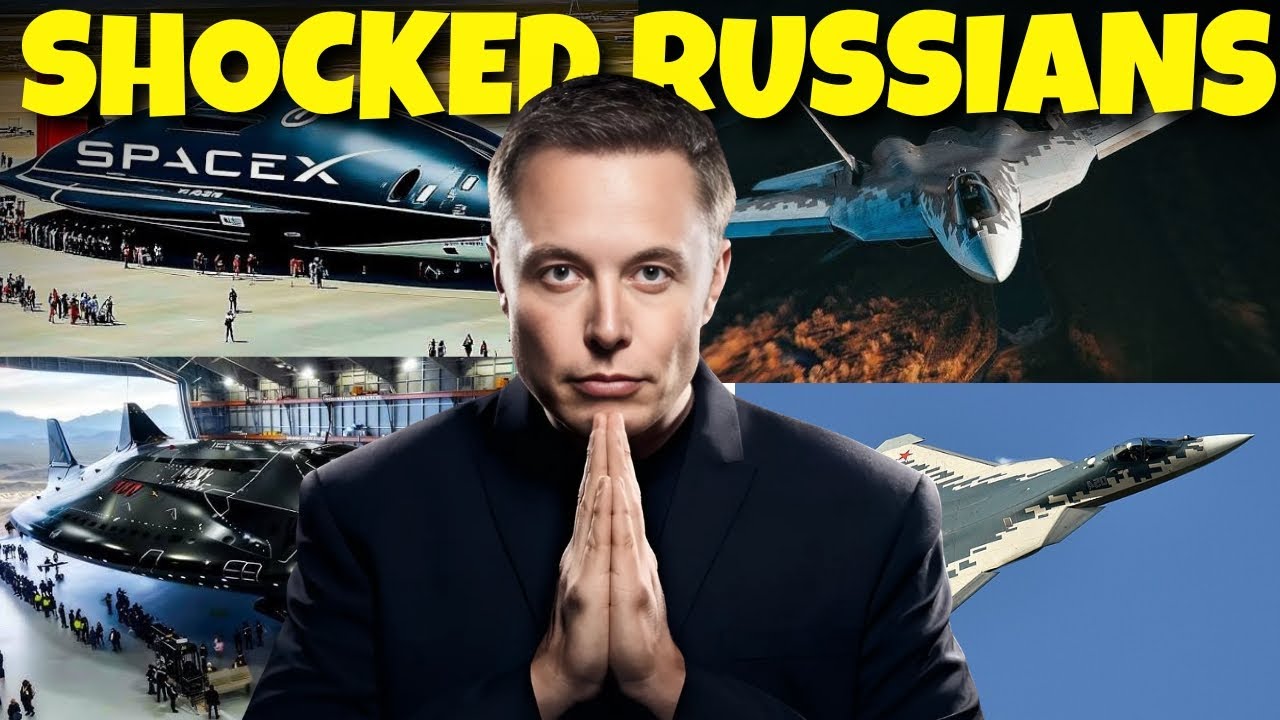 Elon Musk SHOCKED Russians the Only SpaceX Fighter Jet To BEAT SU 57 ...