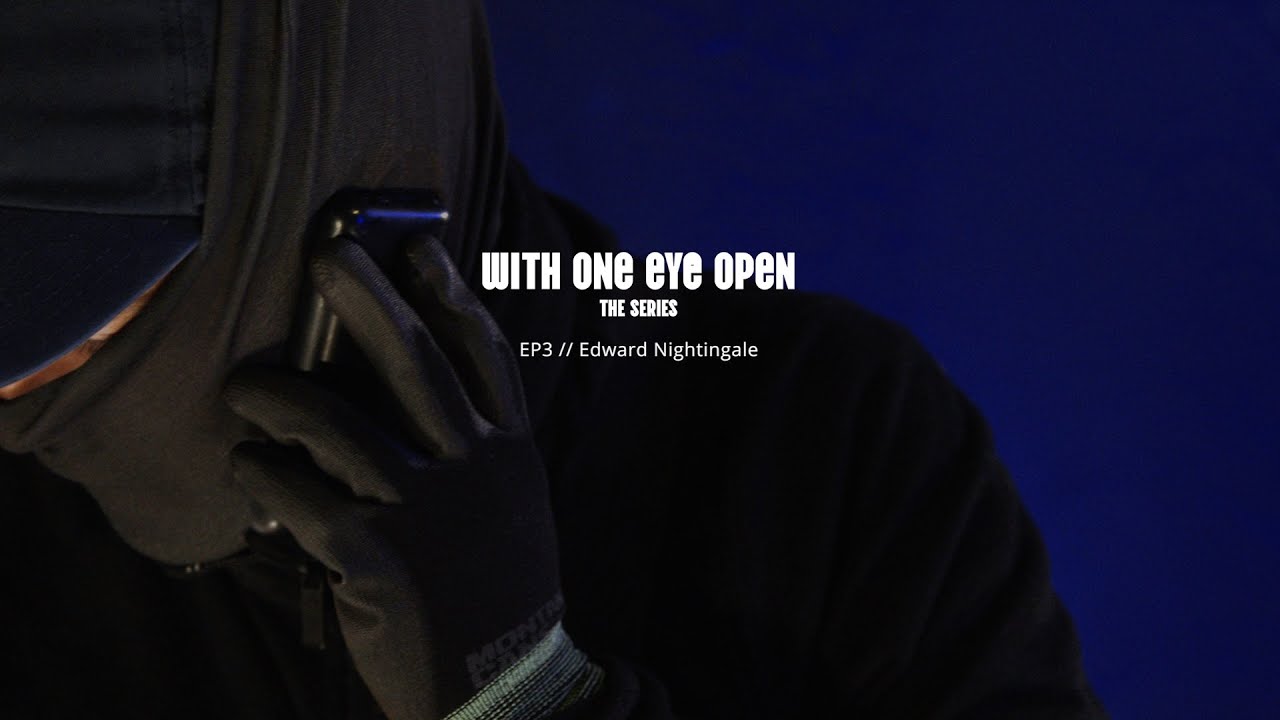 EP3: Edward Nightingale // With One Eye Open - The Series - YouTube