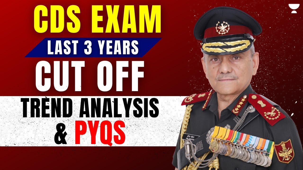 CDS Exam | Last 3 Years Cut Off Trend Analysis | PYQs - YouTube