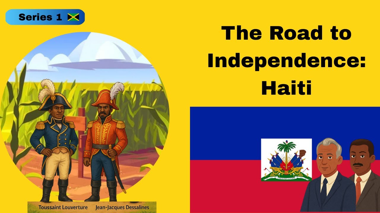Haiti's Road to Independence[ Series 1 (Grades 4 to 6) - YouTube