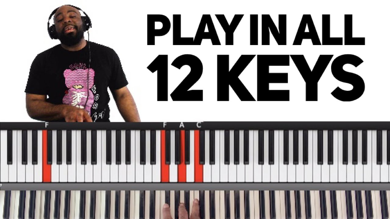 Play In All 12 Keys With 3 Easy Steps - YouTube