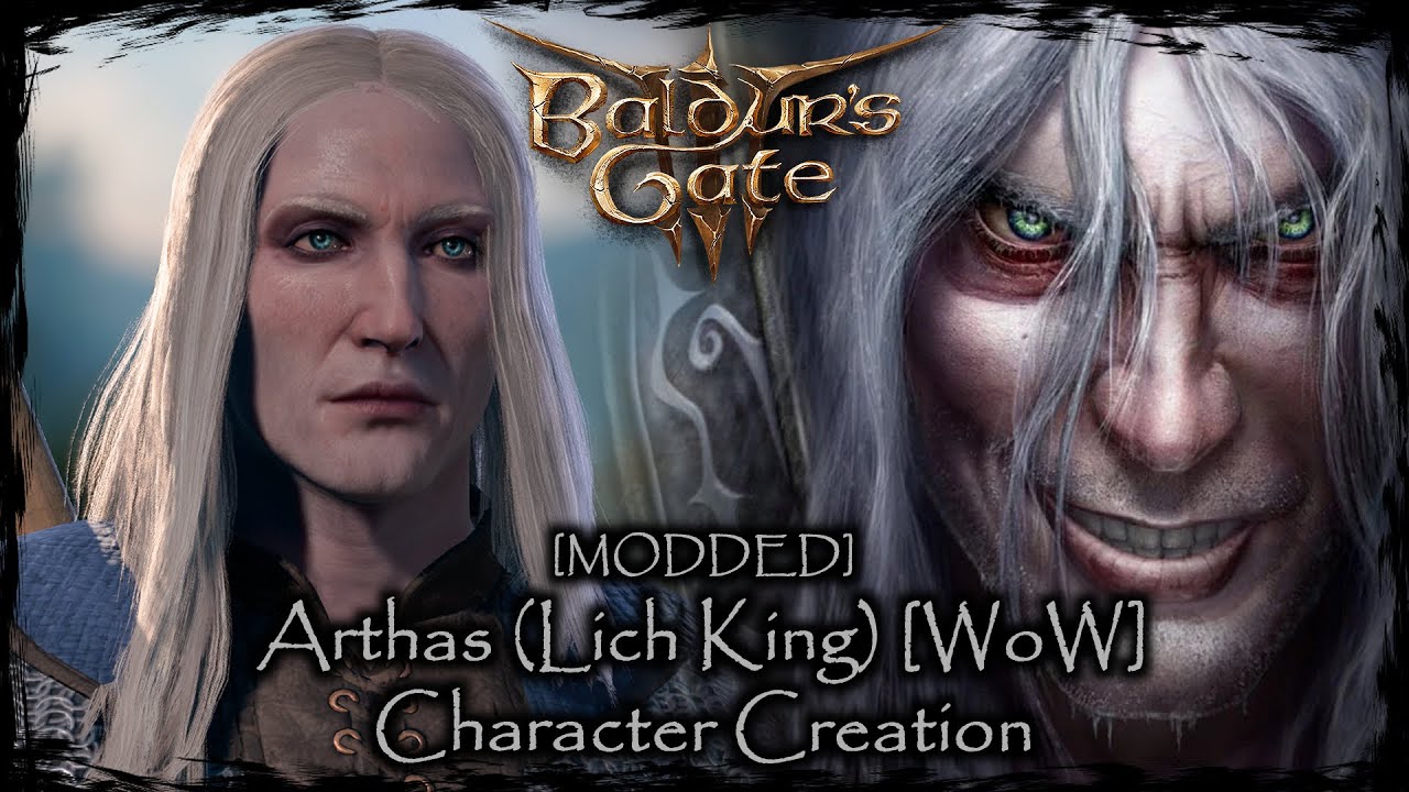 BALDUR'S GATE 3 || Arthas (Lich King) [World Of Warcraft] - Male ...