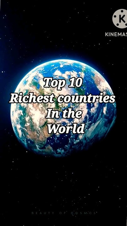 Top 10 richest countries in the world #shortsfeed #shorts #viral #trending #popular #topten # ...