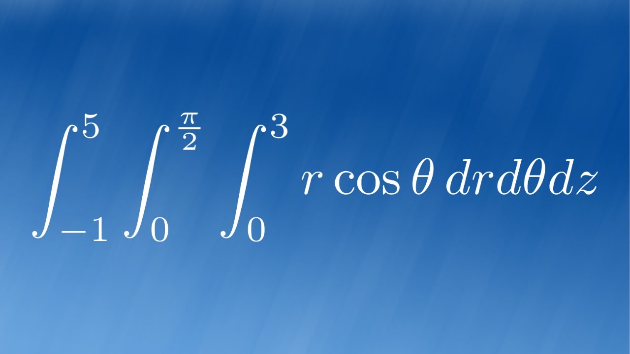 Triple Integral of rcos(theta) - YouTube