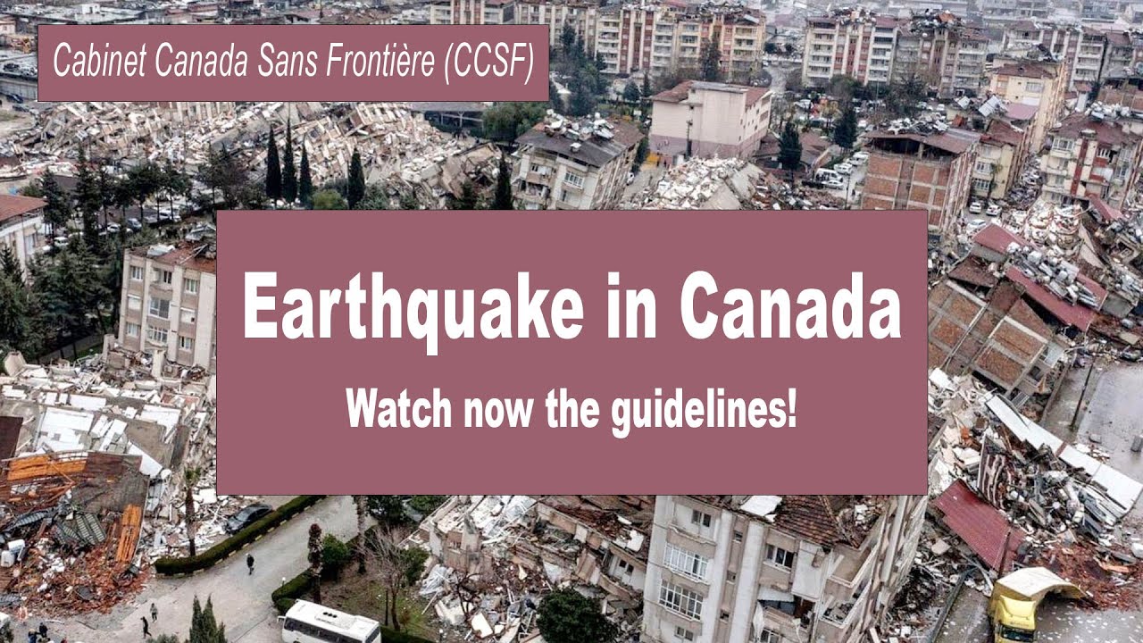 Earthquake in Canada. Watch now the guidelines! #canada #immigration # ...