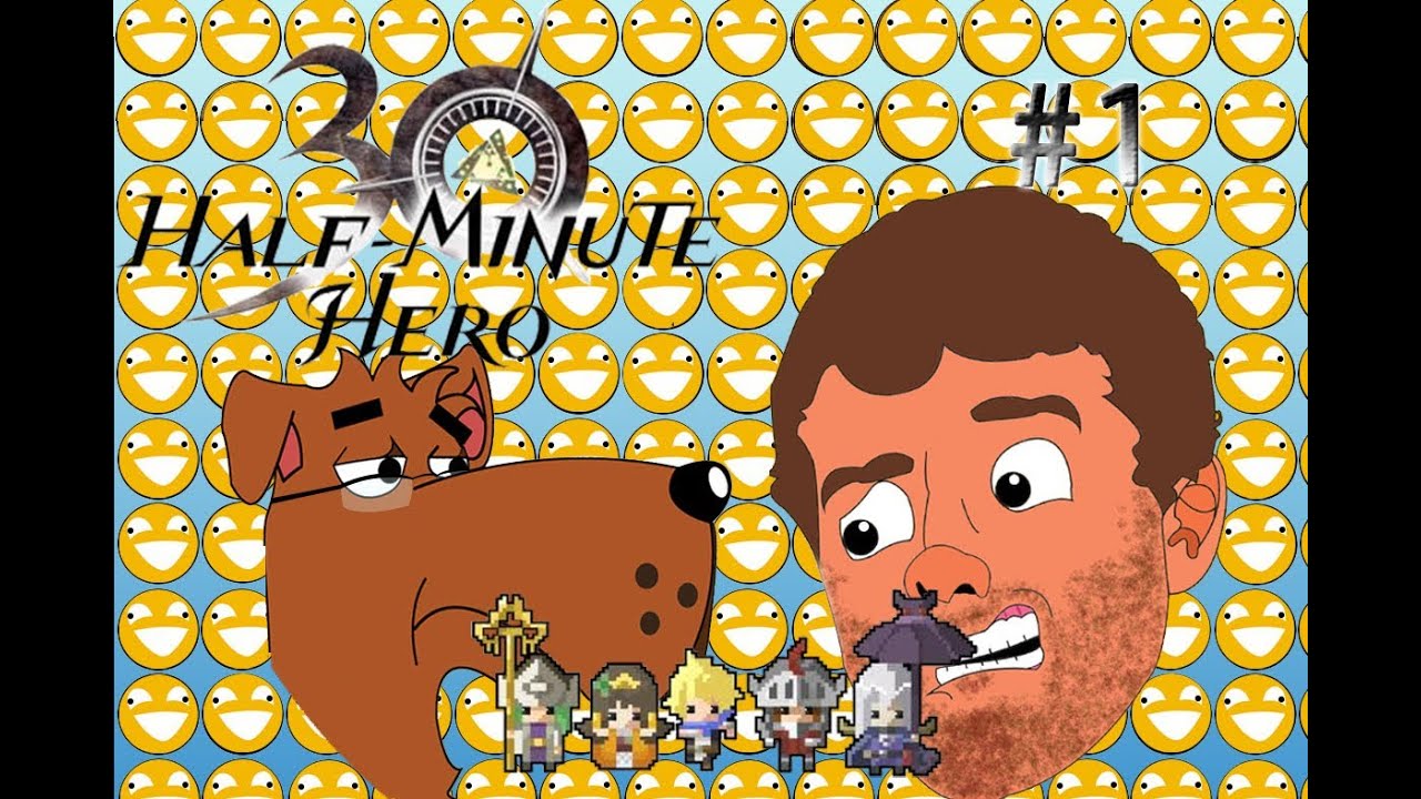 Half-Minute Hero - Pilpan Muah The Hero - PART 1 - YouTube
