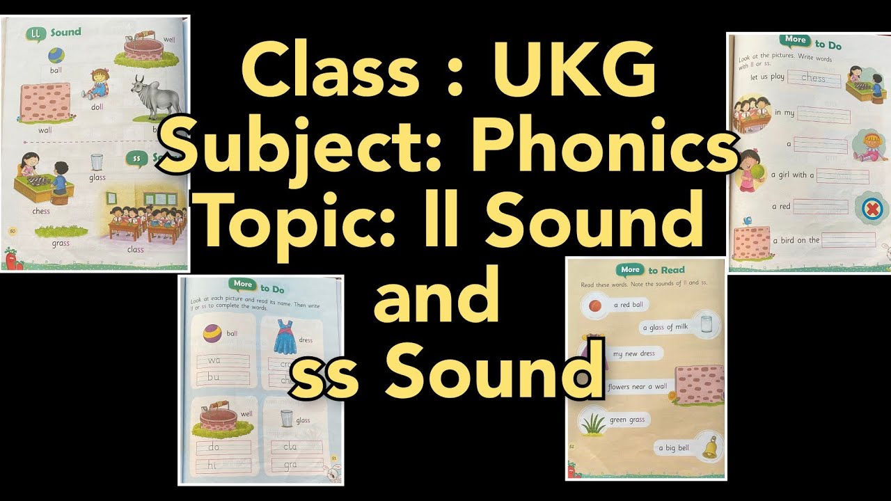 UKG Phonics/ ll Sound and ss Sound - YouTube