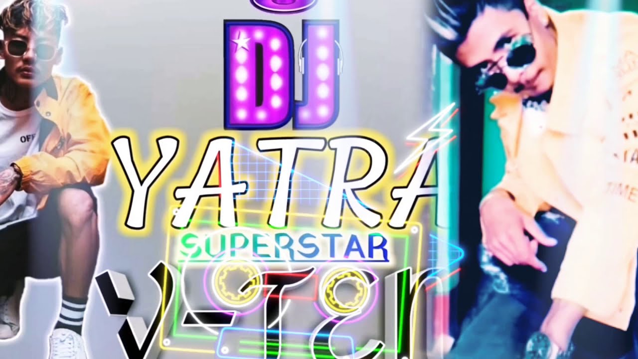 #vten #rap #song VTEN - YATRA SUPERSTAR ALBUM NEW DJ SONG_2020 BY REMIX ...