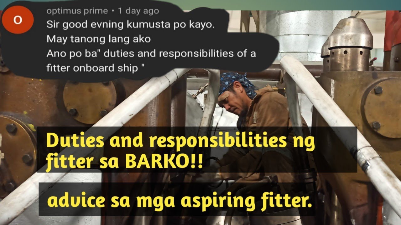 Anu ang Duties and responsibilities ng fitter sa BARKO!! - YouTube