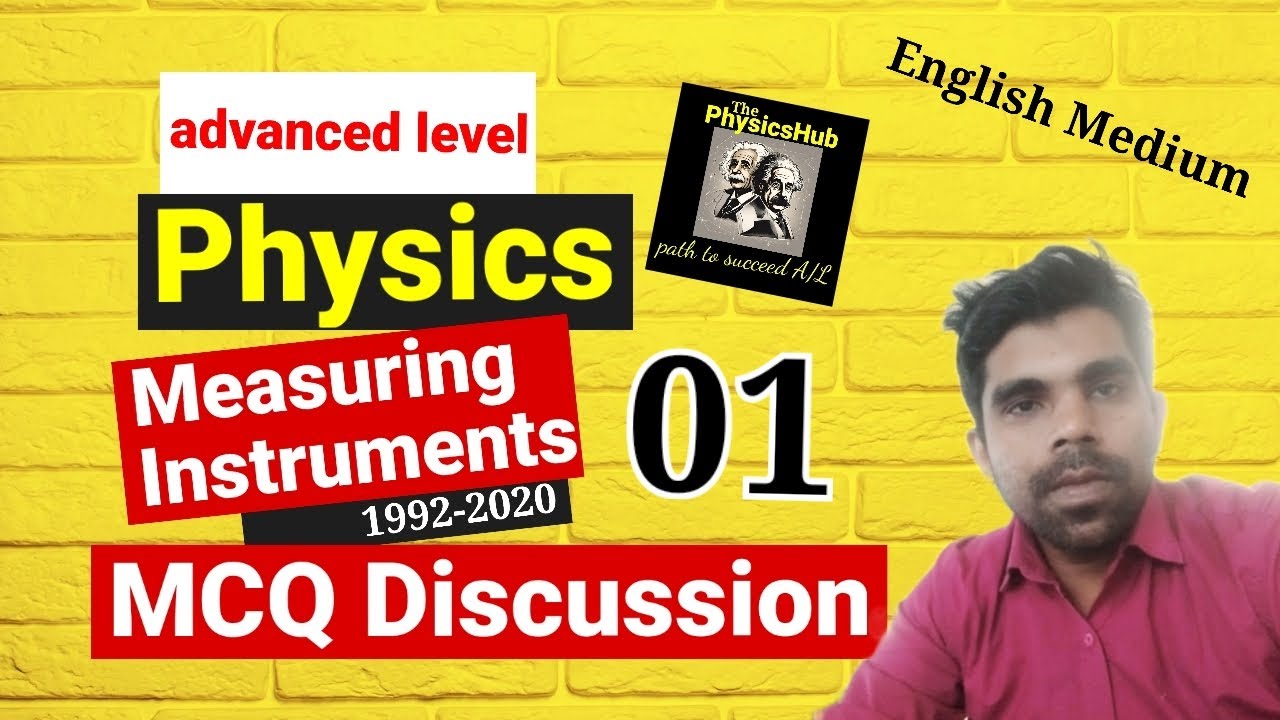 Physics| Measuring Instruments 01| A/L 1992-2000| MCQ Discussion| English Medium - YouTube