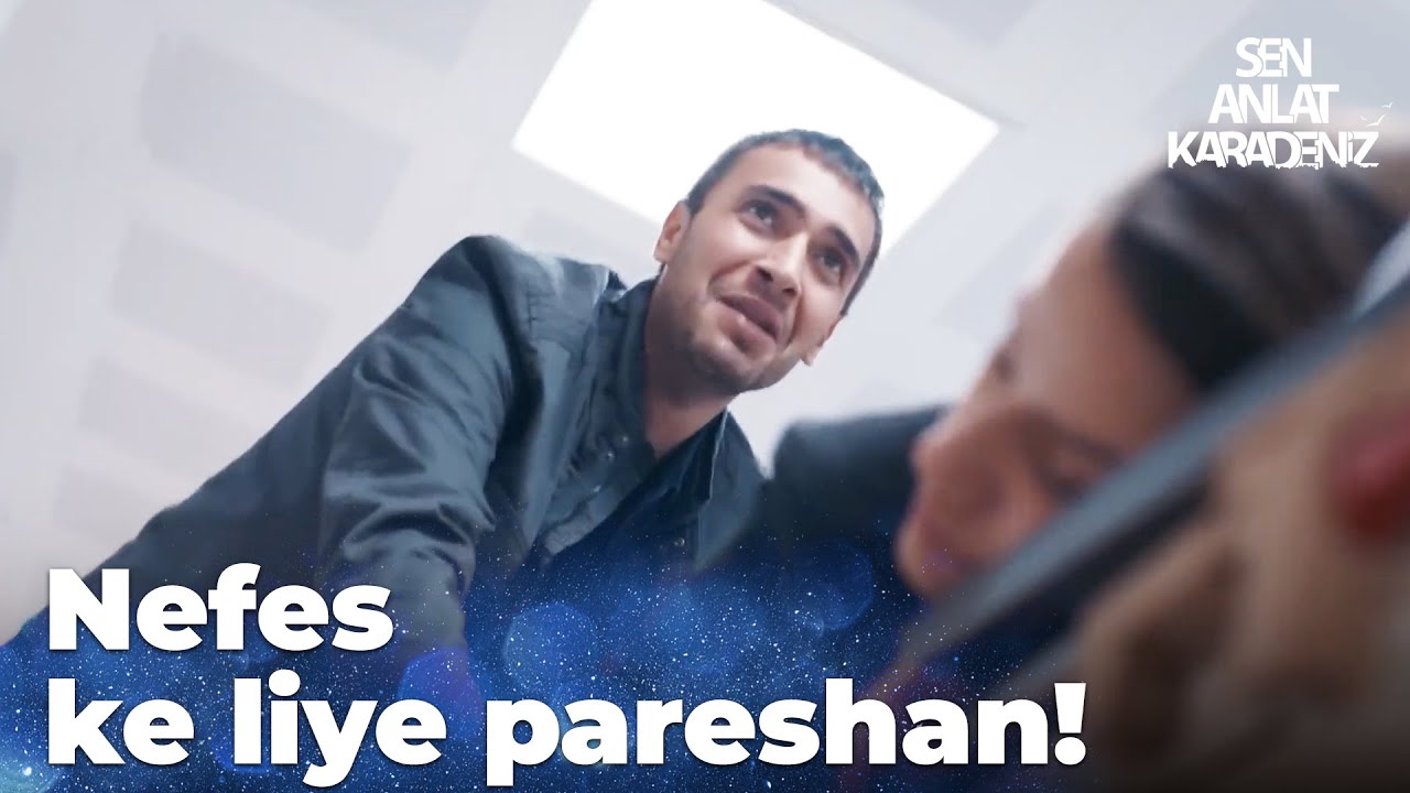 Main tumhen kuch nahin hone doon ga Nefes! 😢- Sen Anlat Karadeniz Urdu - YouTube