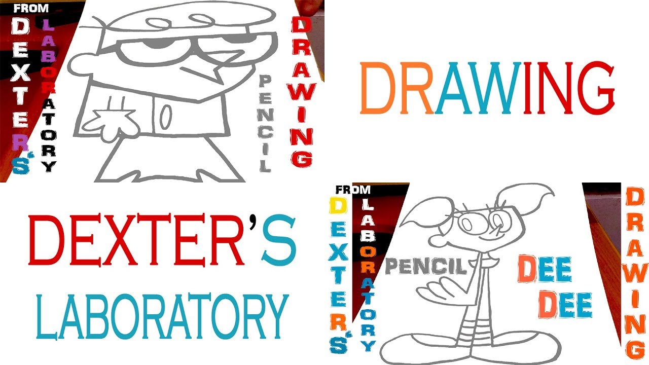 How to Draw Dexter's Laboratory Characters | DEXTER and DEE DEE Step by ...