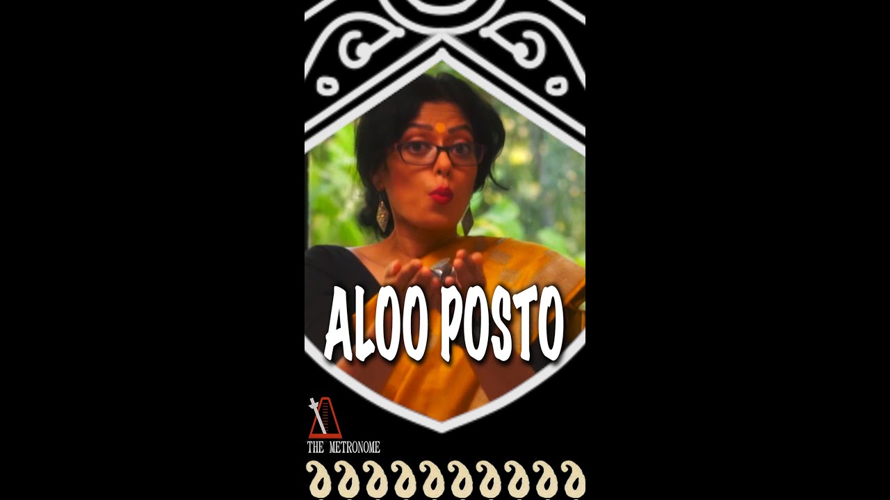 ALOO POSTO / The Pet Pujo Recipe Songs @Sawan Dutta / THE METRONOME ...